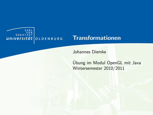 2010-JOGL-05-Transformationen | PPT 2010-JOGL-05-Transformationen | PPT