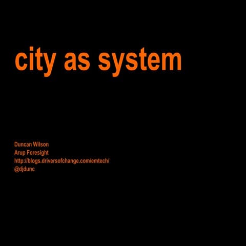 City as System - Design London Living Labs Global | PPT