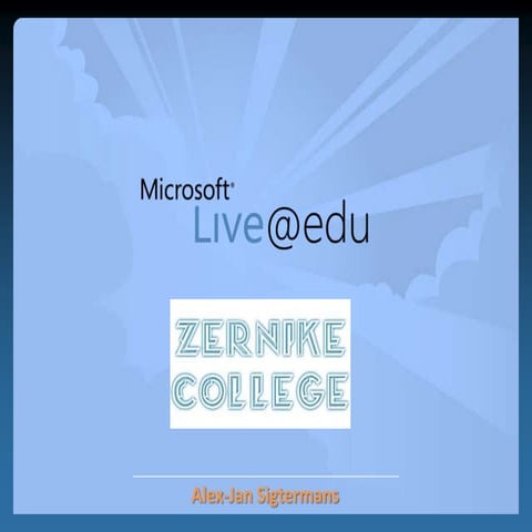 Live@edu en Zernike College | PPTX