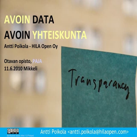 Avoin data, avoin yhteiskunta | PPT