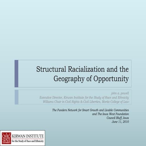 Structural Racialization and the Geography of Opportunity | PDF