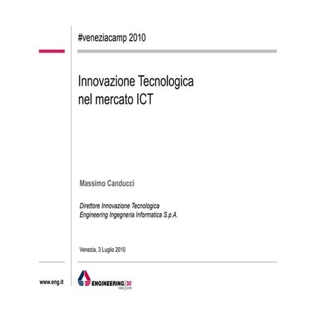 Innovazione Tecnologica nel mercato ICT #veneziacamp | PDF
