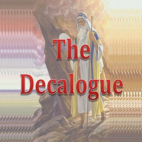 2010 09 11 The Decalogue | PPT