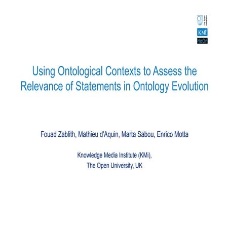Using Ontological Contexts to Assess the Relevance of Statements in ...