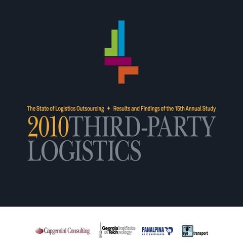 2010 Third-Party Logistics: Results and Findings of the 15th Annual ...