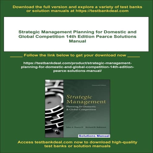 Strategic Management Planning for Domestic and Global Competition 14th Edition Pearce Solutions ...