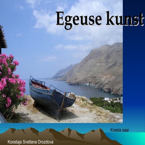 2010 Egeuse Kunst | PPT