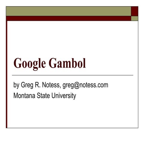 Google Gambol | PPT