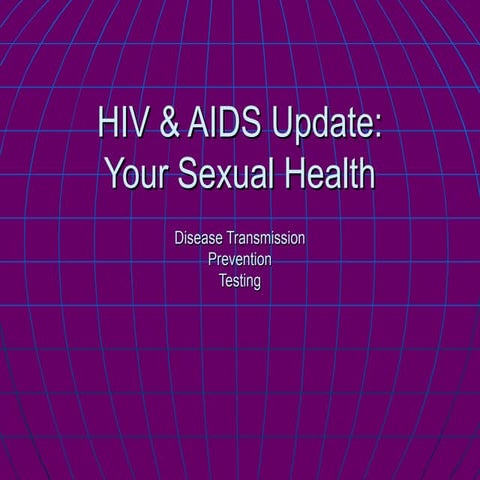 HIV-101-Slides.powerpoint slides that focus on HIV & AIDS | PPTX