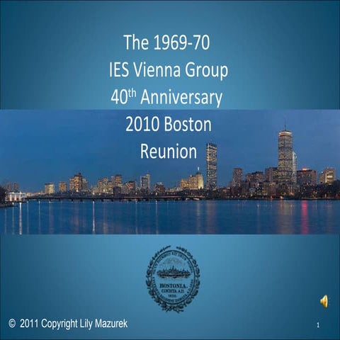2010 IES Boston Reunion, Vienna Group | PPT