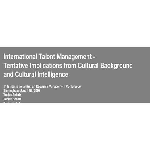 International Talent Management – Tentative Implications from Cultural ...