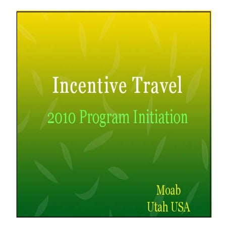 2010 Incentive Travel Program | PDF | Travel Type | Travel