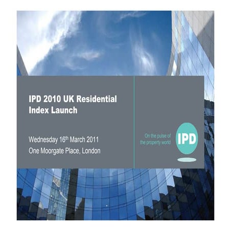2010 IPD Residential Index Results Presentation | PDF