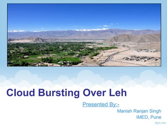 Natural Disaster - Cloud Burst | PPTX | Cloud Computing | Internet