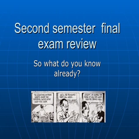 2010 second semester final exam review | PPT