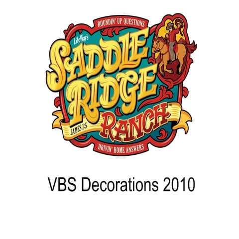 2010 VBS Decorations Slideshow | PPT