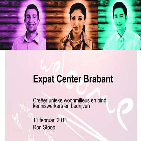 SRE Woonvisie - Expertmeeting 1: Ron Stoop (Expat Center Brabant) | PPT