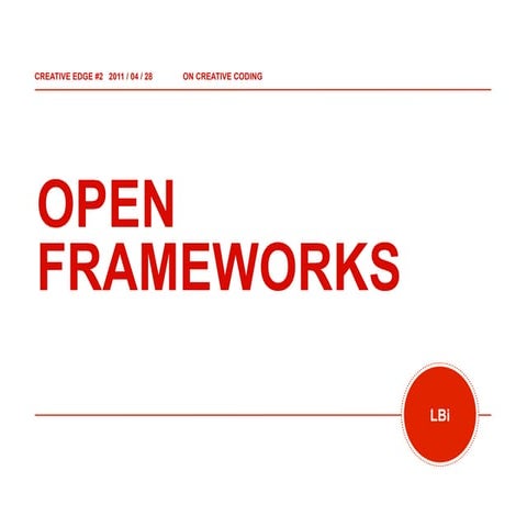 Introduction to Creative Coding and OpenFrameworks | PPT