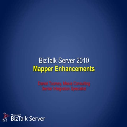 Biztalk 2010 The New Mapper Ppt 