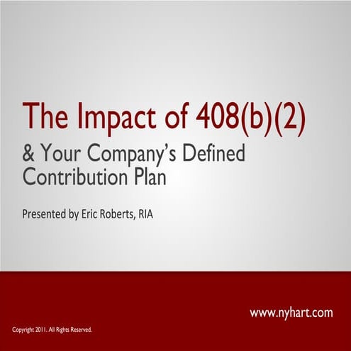 The Impact of IRS Regulation 408(b)(2) & Your 401(k) | PPT