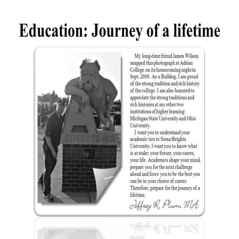 Education: Journey of a Lifetime | PPTX