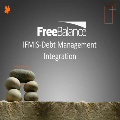 2011 10-27 IFMIS - Debt Management Integration | PPTX