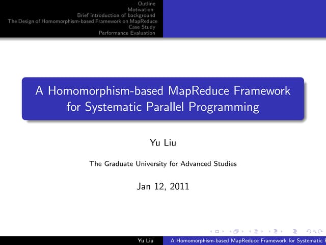 A Homomorphism-based MapReduce Framework for Systematic Parallel ... A Homomorphism-based MapReduce Framework for Systematic Parallel ...