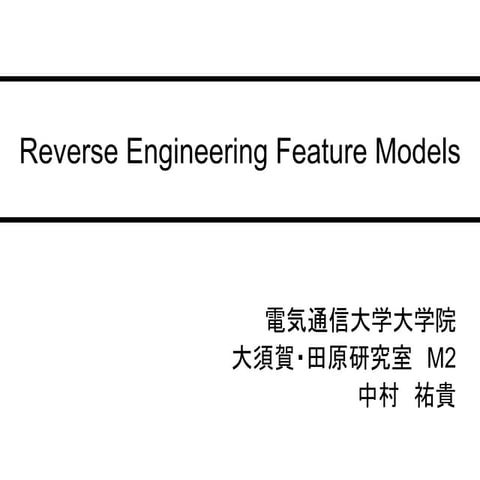2011 Icse Reverse Engineering Feature Models Ppt