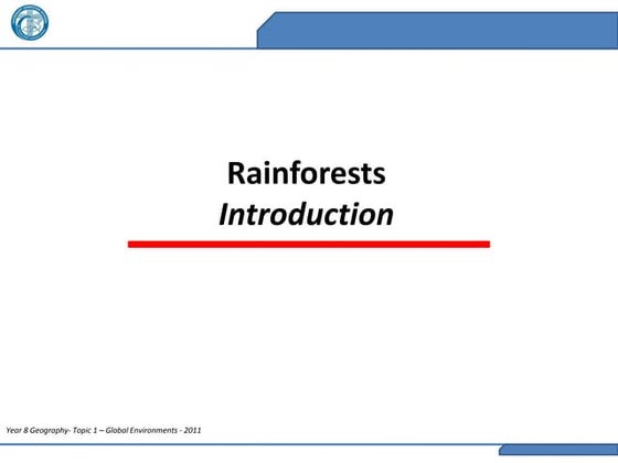 2011 year 8 geography - rainforests - importance | PPT