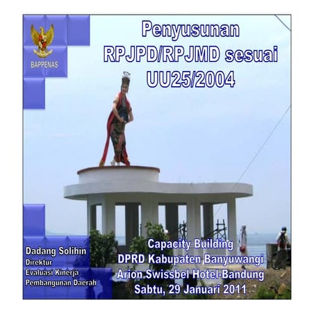 Penyusunan RPJPD/RPJMD sesuai UU25/2004 | PDF