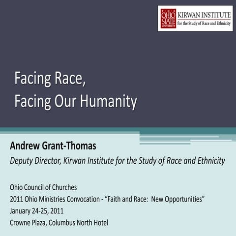 Facing Race, Facing Our Humanity | PPT