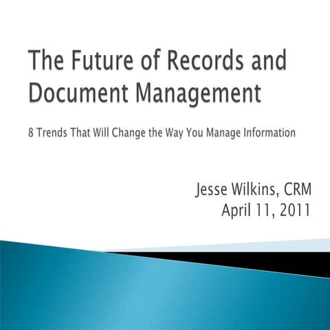 20110411 Archive Systems User Conference Keynote Future of EDRM | PPT