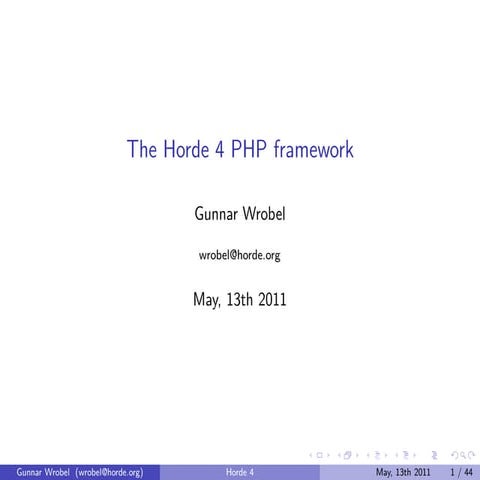 The Horde 4 PHP framework | PPT