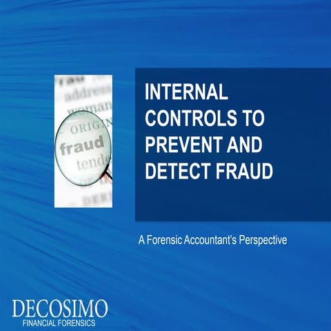 Internal Controls to Prevent and Detect Fraud | PDF