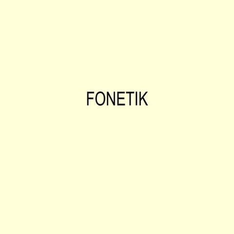 Fonetik | PPT