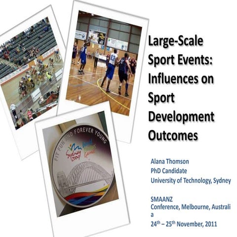 Large-Scale Sport Events: Influences on Sport Development Outcomes | PPTX