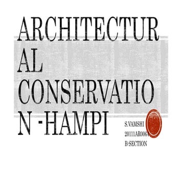Architectural conservation - HAMPII.pptx
