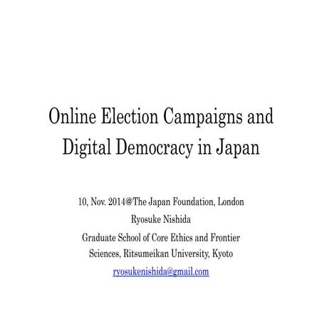 201141110 online election campaign and digital democracy in japan ...