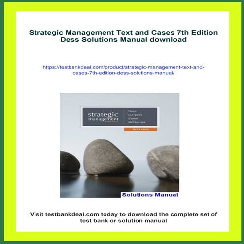 Strategic Management Text and Cases 7th Edition Dess Solutions Manual | PDF