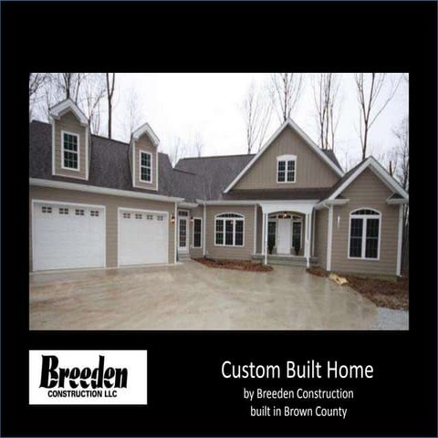 Breeden Construction Custom in Brown County | PPT