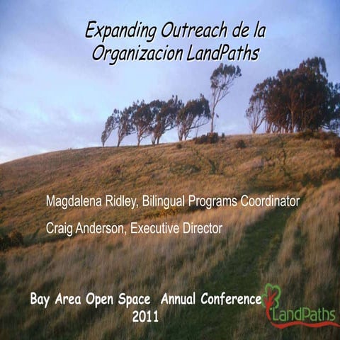 2011 Open Space Conference - LandPaths | PPTX