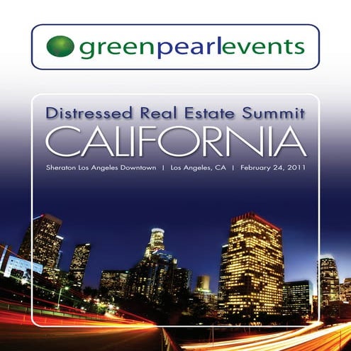 Distressed Real Estate Summit - California | PDF