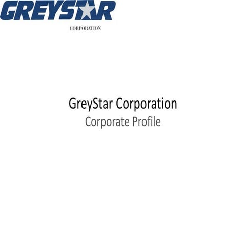 GreyStar Corporation Presentation | PDF