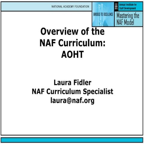 Successfully Completing the NAF Academy Assessment: From Evidence to ...