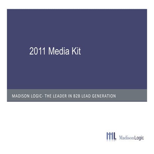 Madison Logic - The Only Ad Serving Platform for Lead Generation | PDF