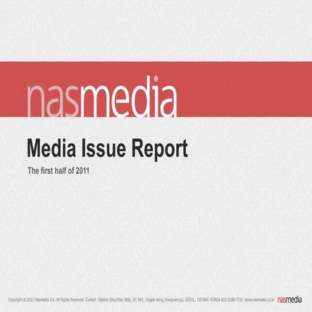 2011 media issue report 상반기 | PPT