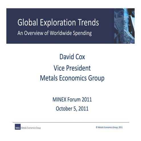 Minex 2011 World Exploration Trends | PDF