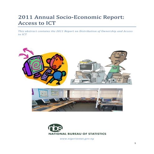 2011 nigeria annual socio economic report- access to ict | PDF