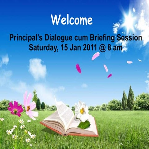 2011 P5 and P6 Principal's Dialogue | PPT
