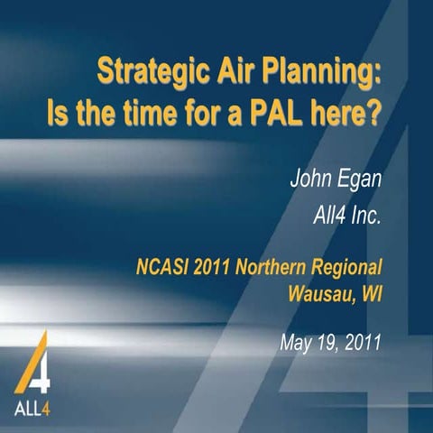 Strategic Air Planning: Is the time for a PAL here? | PPTX